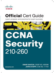 CCNA Security 210-260 Official Cert Guide 1 Edition: Buy CCNA Security 210-260 Official Cert ...