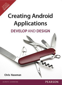 Creating Android Applications Buy Creating Android Applications By