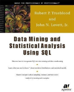 Data Mining And Statistical Analysis Using SQL Buy Data Mining And