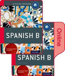 IB Spanish B Print and Online Course Book Pack: Buy IB Spanish B Print ...