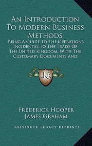 An Introduction To Modern Business Methods: Buy An Introduction To Modern Business Methods by ...