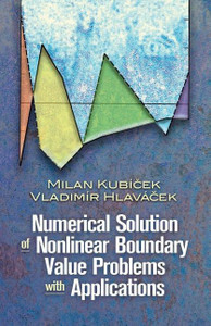 Numerical Solution of Nonlinear Boundary Value Problems with Applications: Buy Numerical ...