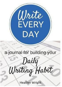 Write Every Day: Buy Write Every Day by Wright Heather The REV Dr at ...