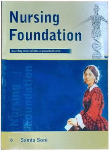 Nursing Foundation By Samta Soni: Buy Nursing Foundation By Samta Soni by Samta Soni at Low ...