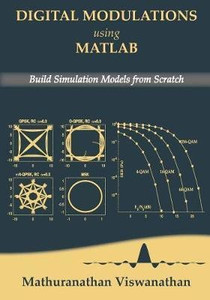 Digital Modulations using Matlab: Buy Digital Modulations using Matlab by Viswanathan ...