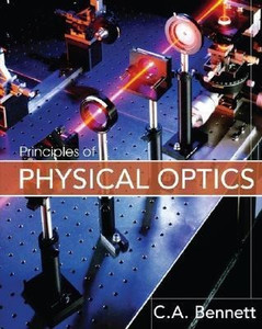 Principles of Physical Optics: Buy Principles of Physical Optics by Bennett Charles A. at Low ...