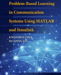 Problem-Based Learning in Communication Systems Using MATLAB and Simulink: Buy Problem-Based ...