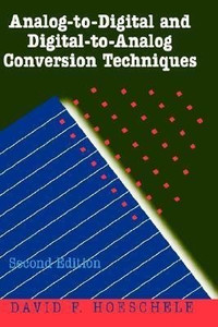 Analog-to-Digital and Digital-to-Analog Conversion Techniques: Buy Analog-to-Digital and Digital ...