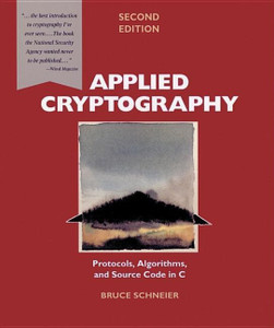 Applied Cryptography - Protocols, Algorithms and Source Code 2e: Buy Applied Cryptography ...
