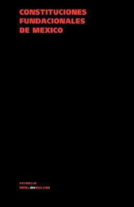 Constituciones Fundacionales de M?xico: Buy Constituciones Fundacionales de M?xico by Linkgua at ...