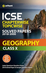 Icse Chapterwise Topicwise Solved Papers Geography Class 10th Buy Icse
