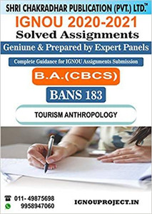 Ignou Bans 183 Tourism Anthropology Ignou Bag (Cbcs) Ignou Solved Assignment 2020 2021: Buy ...