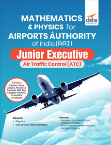 Mathematics & Physics for Airports Authority of India (AAI) Junior Executive Air Traffic Control ...