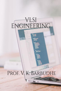 VLSI ENGINEERING: Buy VLSI ENGINEERING by Prof. Vishwajit K. Barbudhe at Low Price in India ...