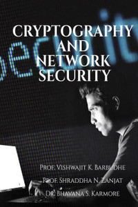 CRYPTOGRAPHY AND NETWORK SECURITY: Buy CRYPTOGRAPHY AND NETWORK SECURITY by Prof. Vishwajit K ...