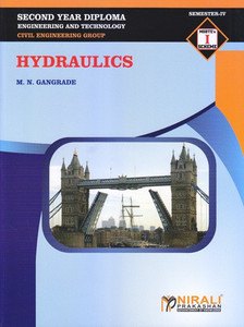 HYDRAULICS - For Diploma in Civil Engineering - As per MSBTE's I Scheme Syllabus - Second Year ...