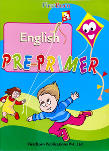 FirstBorn English Pre-Primer: Buy FirstBorn English Pre-Primer by Kalika Sharma at Low Price in ...