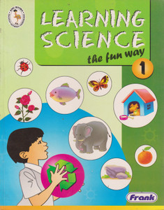 Learning Science The Fun Way -1: Buy Learning Science The Fun Way -1 by NISHI CHHABRA at Low ...