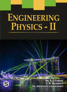 ENGINEERING PHYSICS – II: Buy ENGINEERING PHYSICS – II by Dr. R . J. Gawade, G. M. Kharmate, Dr ...