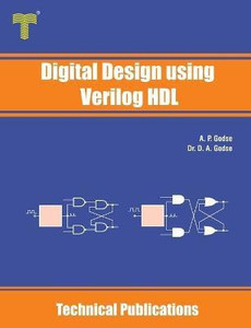 Digital Design Using Verilog Hdl Buy Digital Design Using Verilog Hdl By Dr Godse D A At Low