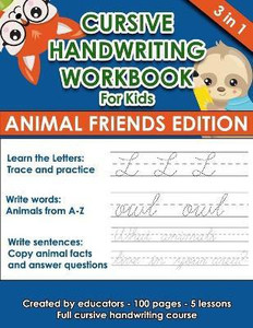 Cursive Handwriting Workbook For Kids (Animal Friends Edition): Buy ...