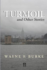 Turmoil: Buy Turmoil by Burke Wayne F at Low Price in India | Flipkart.com