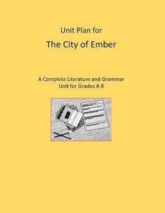 Unit Plan for The City of Ember: Buy Unit Plan for The City of Ember by ...