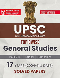UPSC IAS MAINS TOPIC WISE SOLVED PAPERS GENERAL STUDIES FROM 2004 TO TILL DATE: Buy UPSC IAS ...