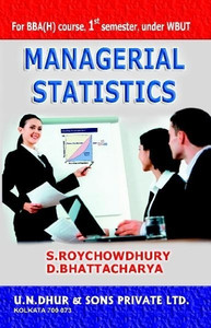 MANAGERIAL STATISTICS 1 Edition: Buy MANAGERIAL STATISTICS 1 Edition by D. Bhattacharya, S ...
