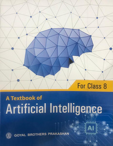 A TEXTBOOK OF ARTIFICIAL INTELLIGENCE CLASS 8: Buy A TEXTBOOK OF ARTIFICIAL INTELLIGENCE CLASS 8 ...