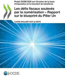 Projet Ocde/G20 Sur l'?rosion de la Base d'Imposition Et Le Transfert de B?n?fices Les D?fis ...
