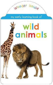 My Early Learning Book of Wild Animals - By Miss & Chief: Buy My Early ...