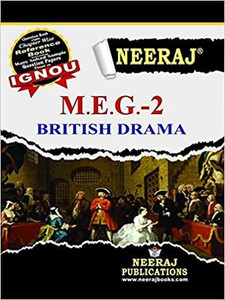 Neeraj Publication MEG-2 (BRITISH DRAMA) IGNOU Help Book With Solved Previous Years Question ...