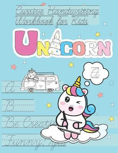 Unicorn Cursive Handwriting Workbook for Kids: Buy Unicorn Cursive ...