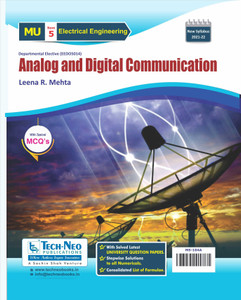 Analog and Digital Communication (Includes Typical MCQ's) For MU Sem 5 Electrical Course Code ...