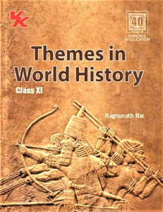 Themes in World History Book for Class 11 | CBSE (NCERT Solved ...