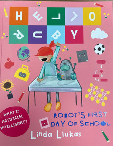 Hello Ruby : Robot's First Day Of School ( Book 1 ): Buy Hello Ruby ...