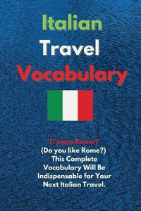 Italian Travel Vocabulary: Buy Italian Travel Vocabulary by Learn Easy ...
