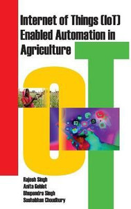 Internet of Things (Iot) Enabled Automation in Agriculture: Buy Internet of Things (Iot) Enabled ...