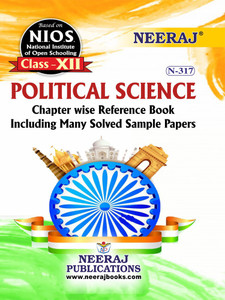NIOS POLITICAL SCIENCE 317 CLASS 12 Guide Book And Chapter Wise Reference Book With MANY SOLVED ...