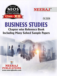 NIOS BUSINESS STUDIES 319 CLASS 12 Guide Book And Chapter Wise Reference Book With MANY SOLVED ...