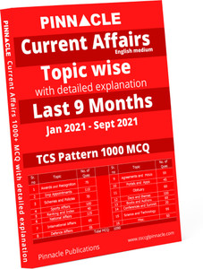 Pinnacle Current Affairs I Last 9 Months I Topic-Wise I 1000+ MCQ With Detailed Explanation: Buy ...
