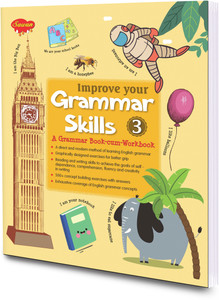 Improve Your Grammer Skils-3 | A Grammer Book-Cum-WorkBook: Buy Improve ...