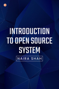 Introduction To Open Source System: Buy Introduction To Open Source System by Naira Shah at Low ...