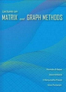 Lectures on Matrix and Graph Methods: Buy Lectures on Matrix and Graph Methods by Steve Kirkland ...