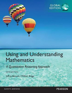 Using and Understanding Mathematics: A Quantitative Reasoning Approach, Global Edition: Buy ...