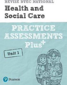 Pearson REVISE BTEC National Health and Social Care Practice Plus U1 - for 2025 exams: Buy ...