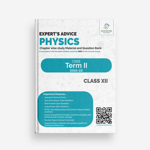 Souvenir Publishers Expert's Advice Physics Study Material and Question Bank For Class 12 - Term ...