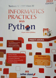 Informatics Practices With Python A Textbook For CBSE Class-12 For ( 2022-2023) Examination: Buy ...