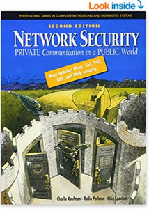 Network Security: Private Communication In A Public World (Prentice Hall Series In Computer ...